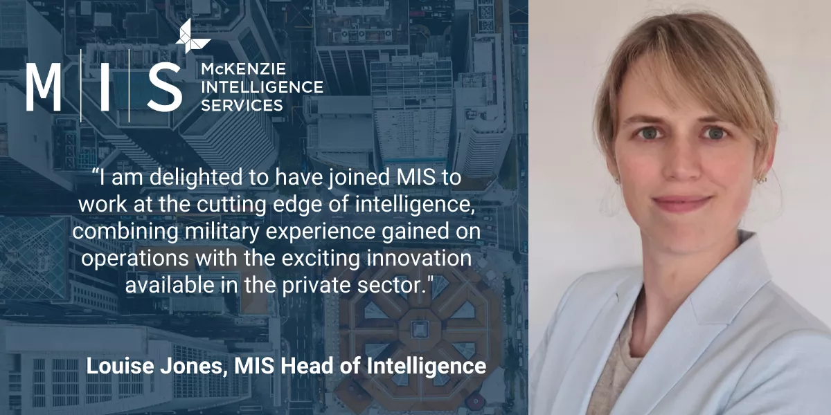 McKenzie Intelligence Services appoints Head of Intelligence - McKenzie Intelligence Services
